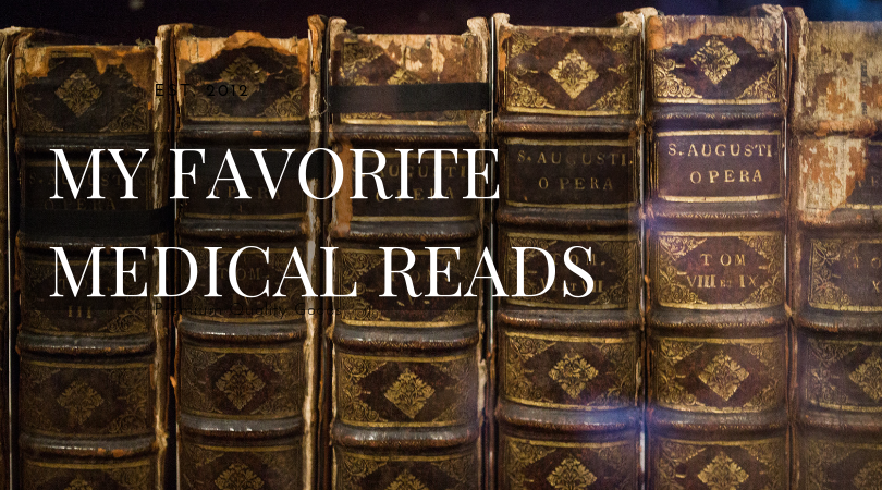 My Favorite Medical Books - A Young Doctor's Journey